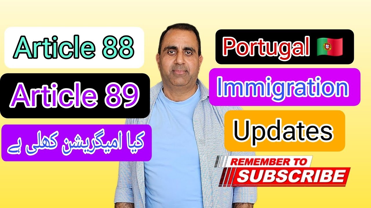 Portugal immigration updates | Article 88 and Article 89 | Traveler777 ...