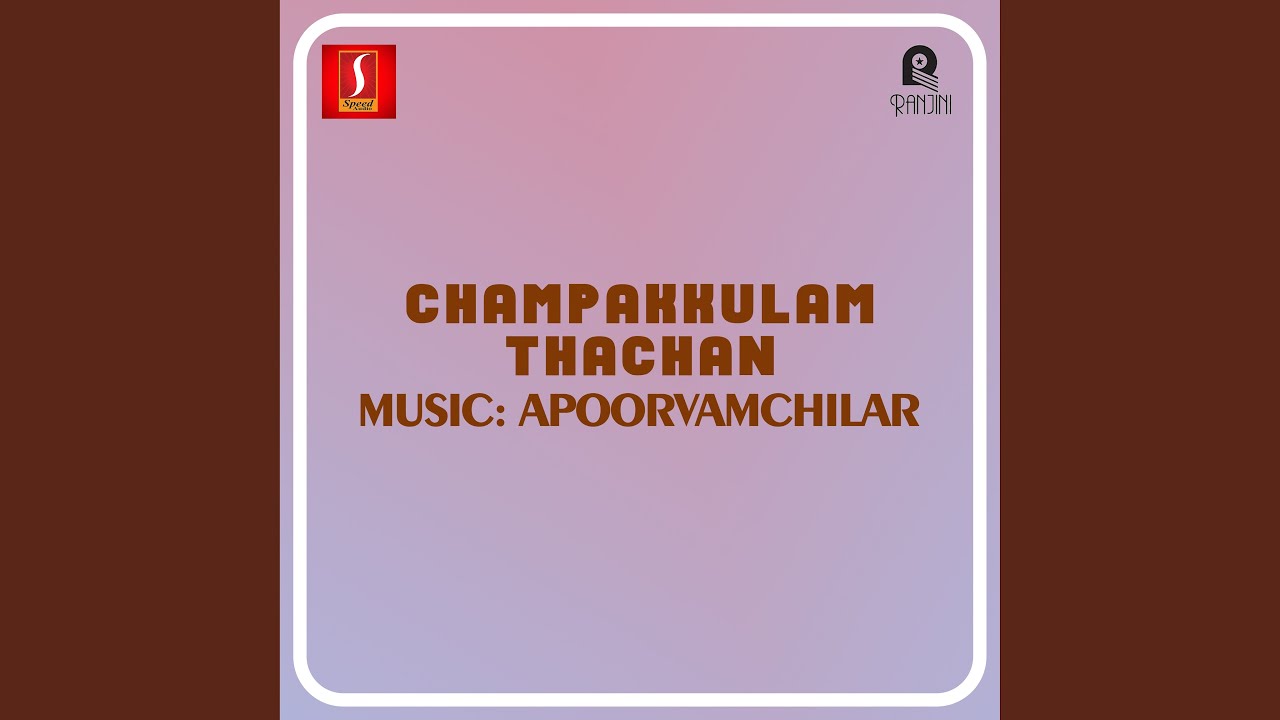 Chambakulam Thachan - YouTube Music