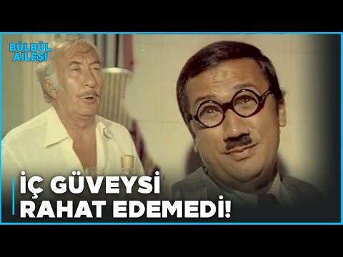 Bülbül Ailesi Türk Filmi | İç Güveysi Ramazan Evde Huzur Bulamıyor
