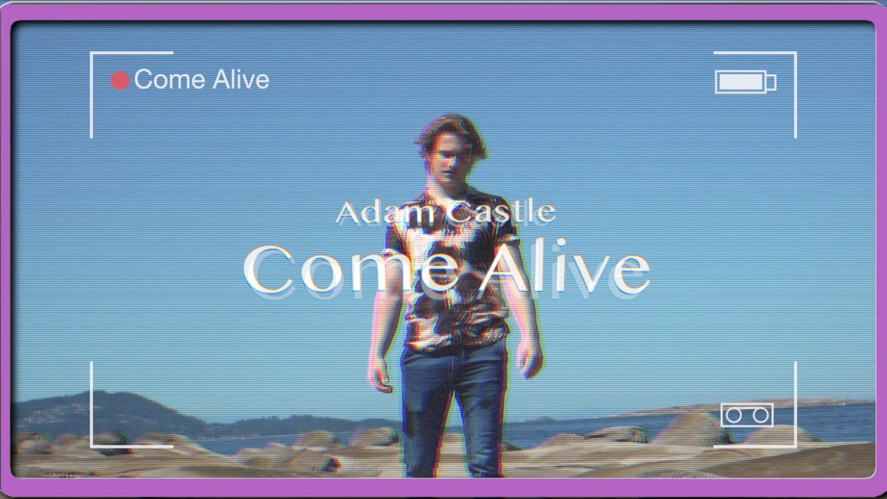 Adam Castle - Come Alive (Official Lyric Video) - YouTube