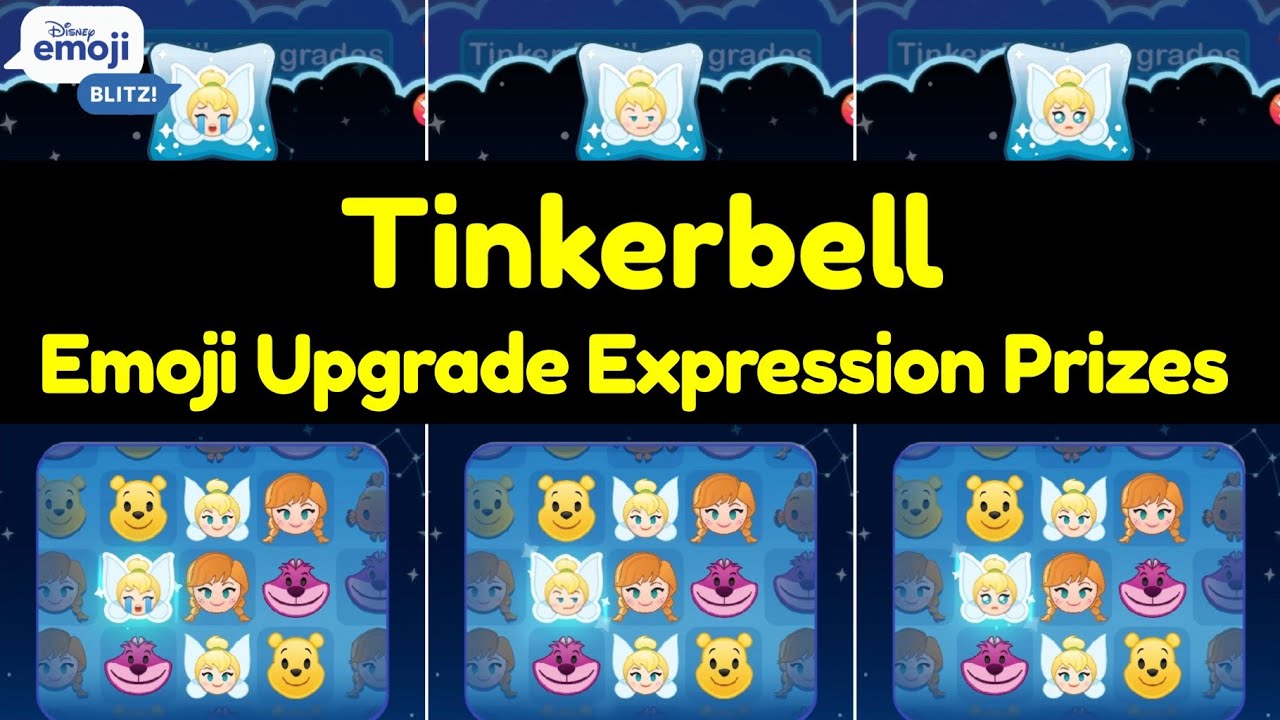 Tinkerbell Emoji Upgrade Expression Prizes - Disney Emoji Blitz - YouTube