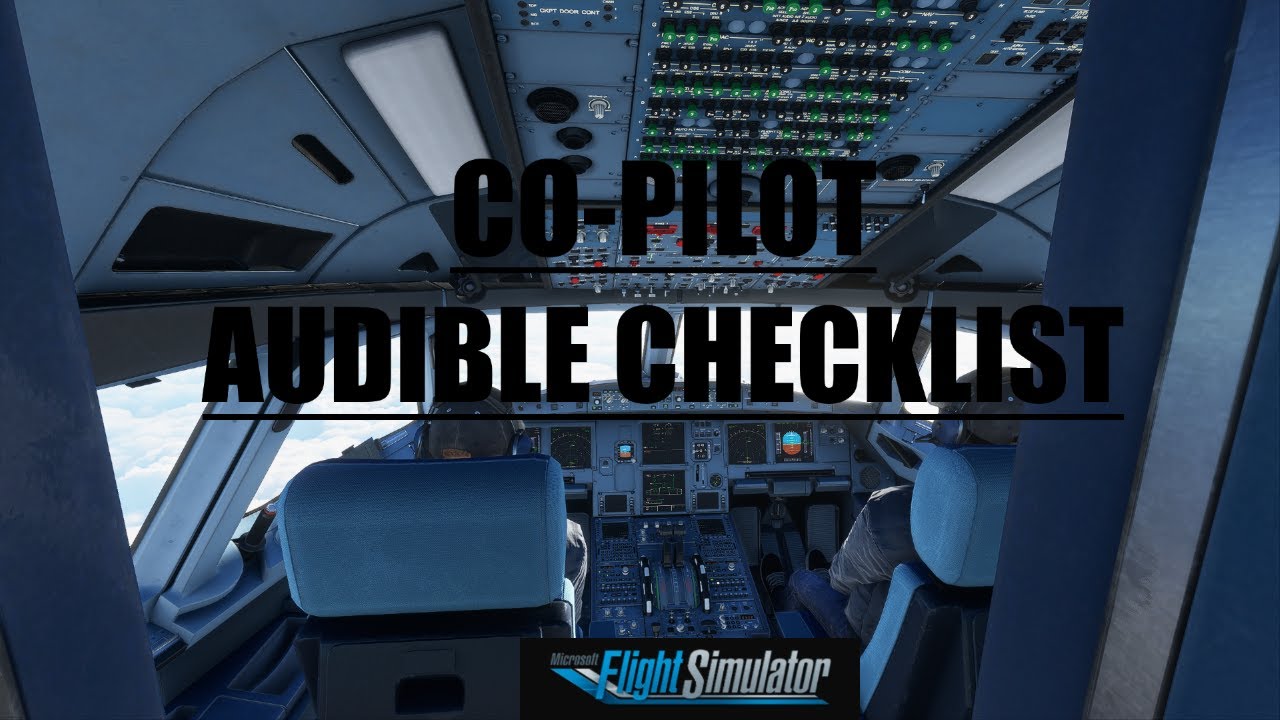MSFS2020 Co Pilot Audible Checklist for A32NX - YouTube