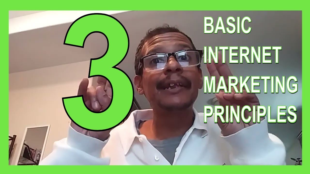 3 Internet Marketing Basics Principles - YouTube