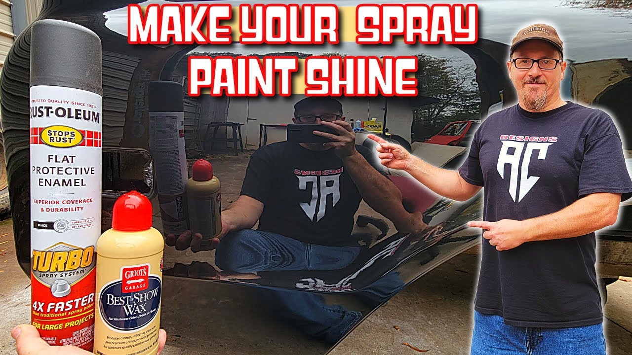 How To Get The (Most SHINE) Out Of Your TURBO (2K Clear) Spray Paint ...