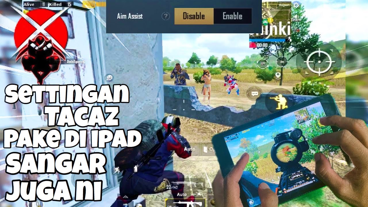 ALL TACAZ SETTING ON IPAD MINI 5 REVIEW | SOLO VS SQUAD ASIA PUBG ...