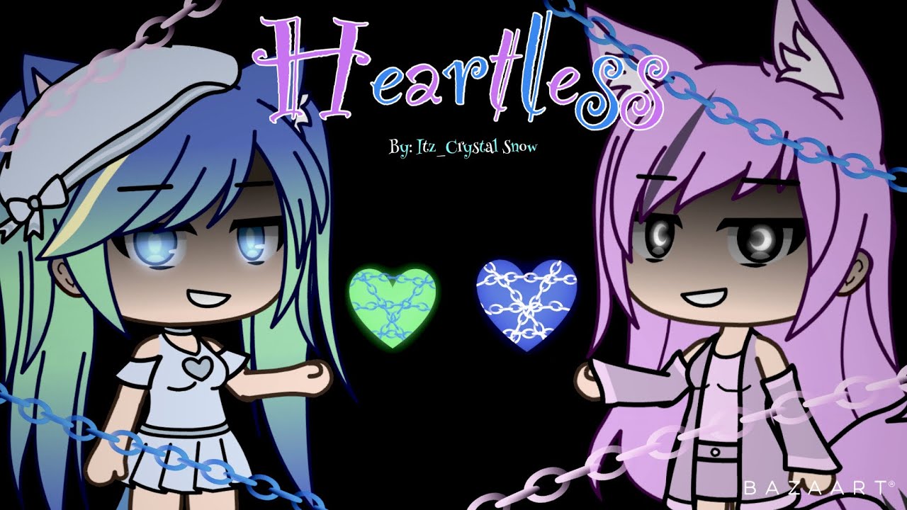Heartless GLMV //Gacha life// - YouTube