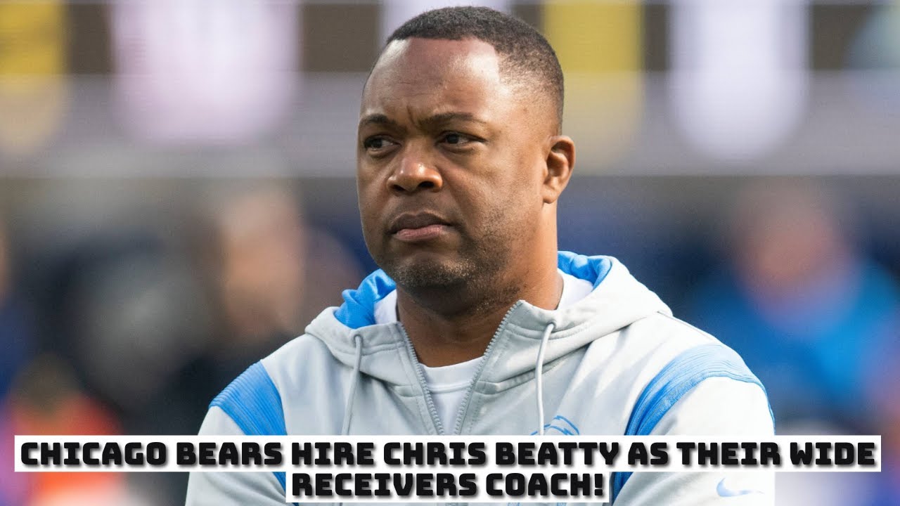 Chicago Bears Hire Chris Beatty As Their Wide Receivers Coach! - YouTube