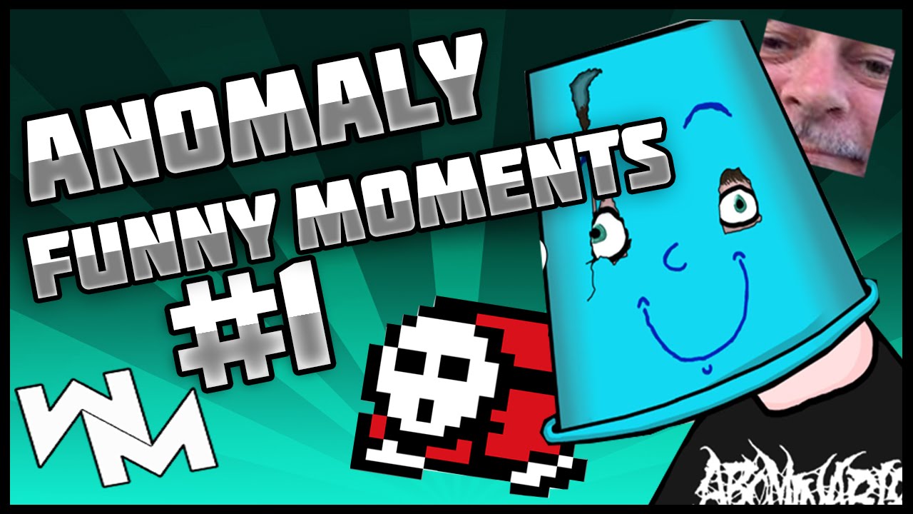 Anomaly Funny Moments #1 - YouTube