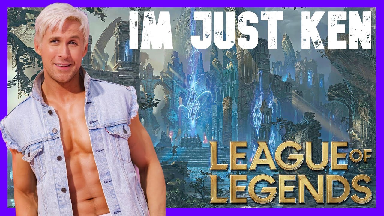 IM JUST KEN | League of Legends - YouTube