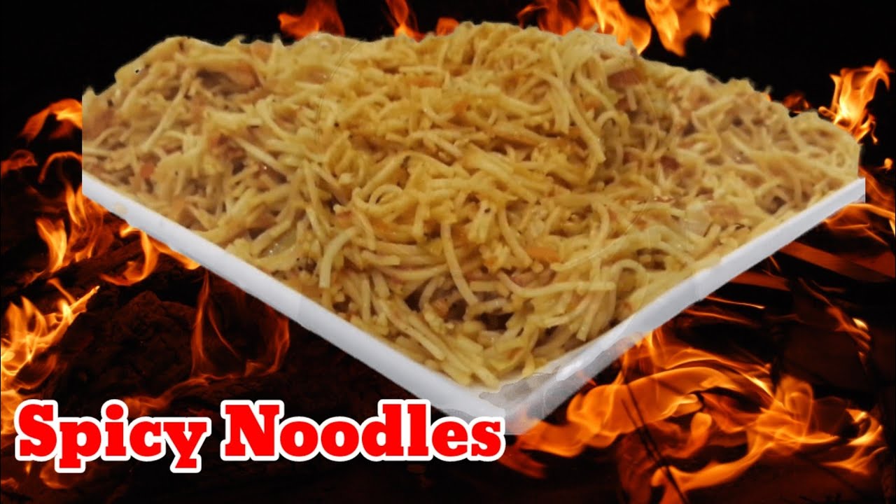 Hot n Spicy Noodles Recipe | Fire Noodles | Easy Homemade Recipe | 2021 ...