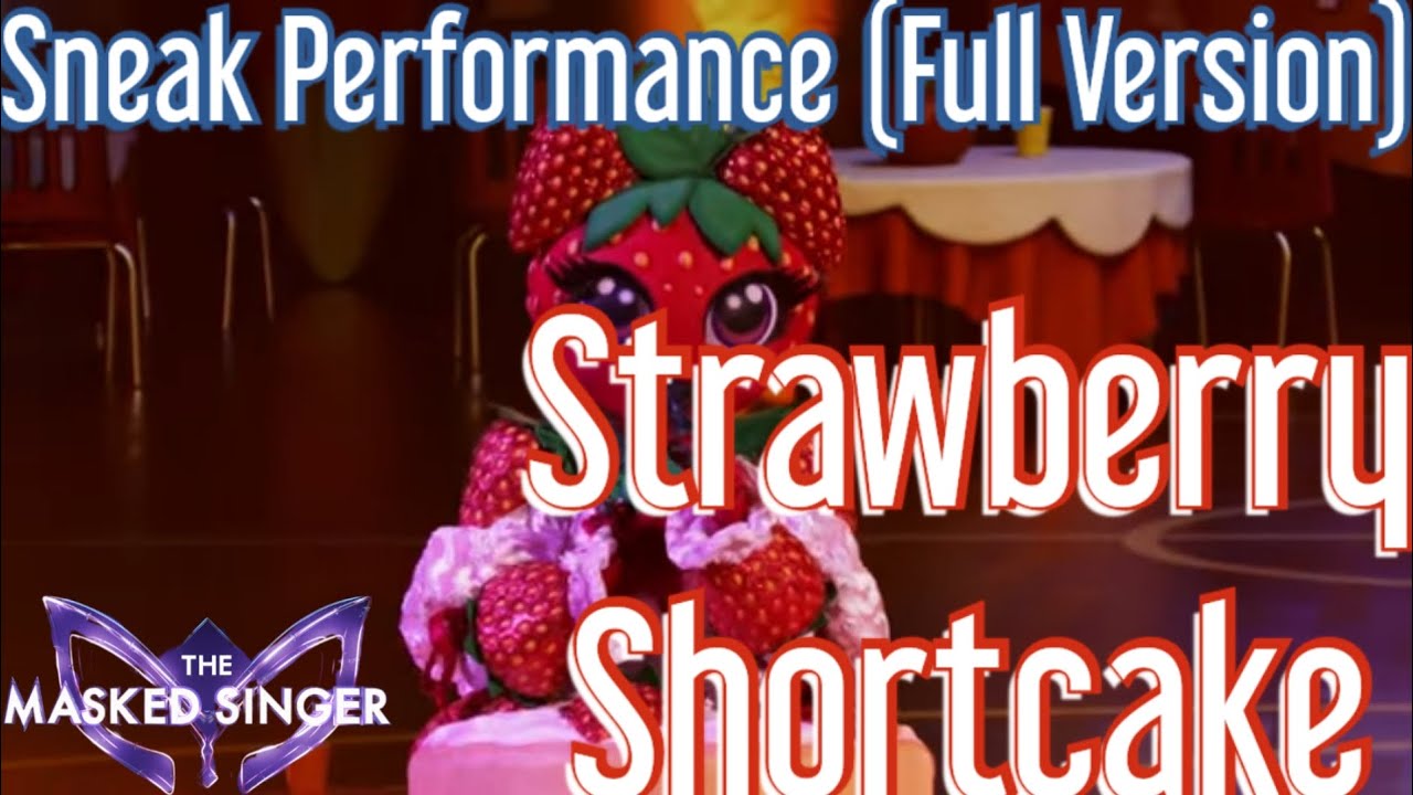 Sneak Performance of the Strawberry Shortcake (Full Version) / The ...