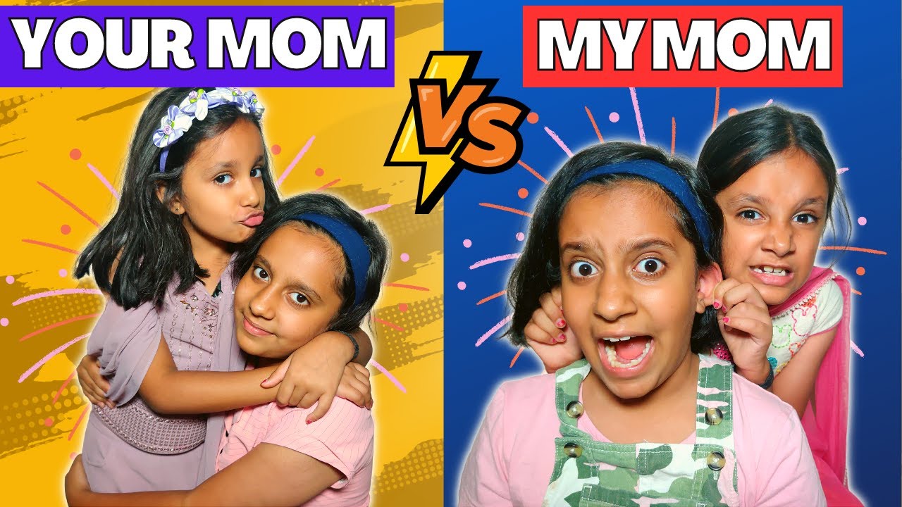 Your Mom Vs My Mom - YouTube