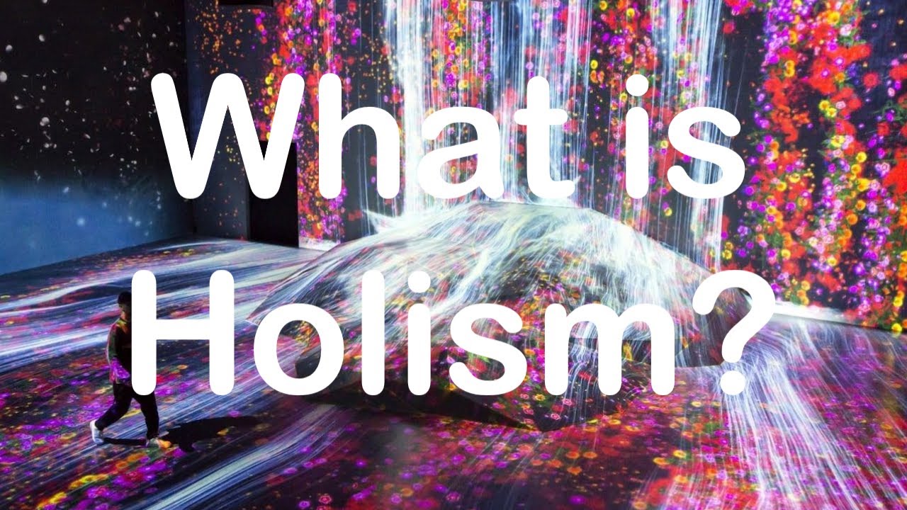 Philosophy: What is Holism? - YouTube