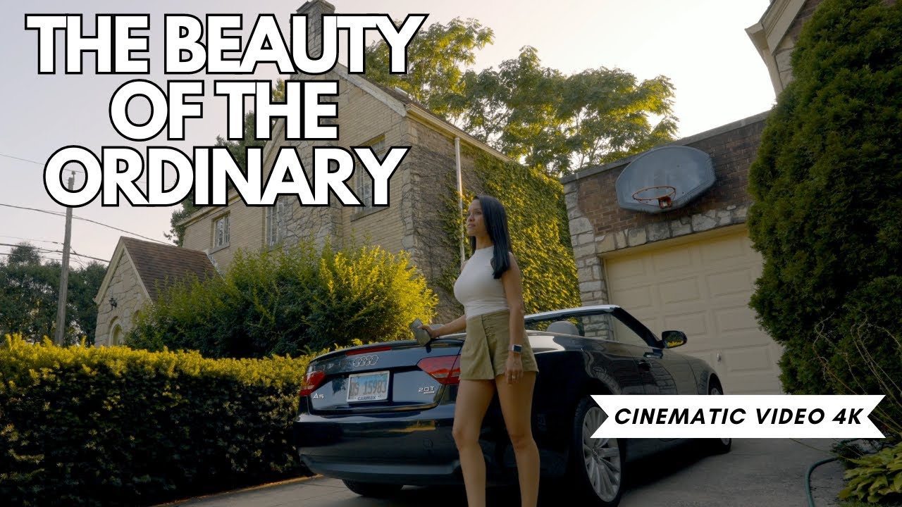 The Beauty Of The Ordinary - Cinematic Video 4K - Sony A7IV - YouTube