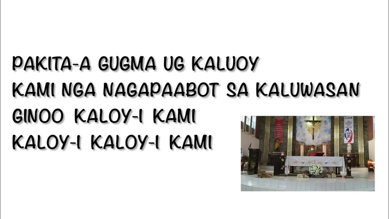 Kyrie - kami nakasala kanimo (Ginoo Kaloy-i Kami) - YouTube