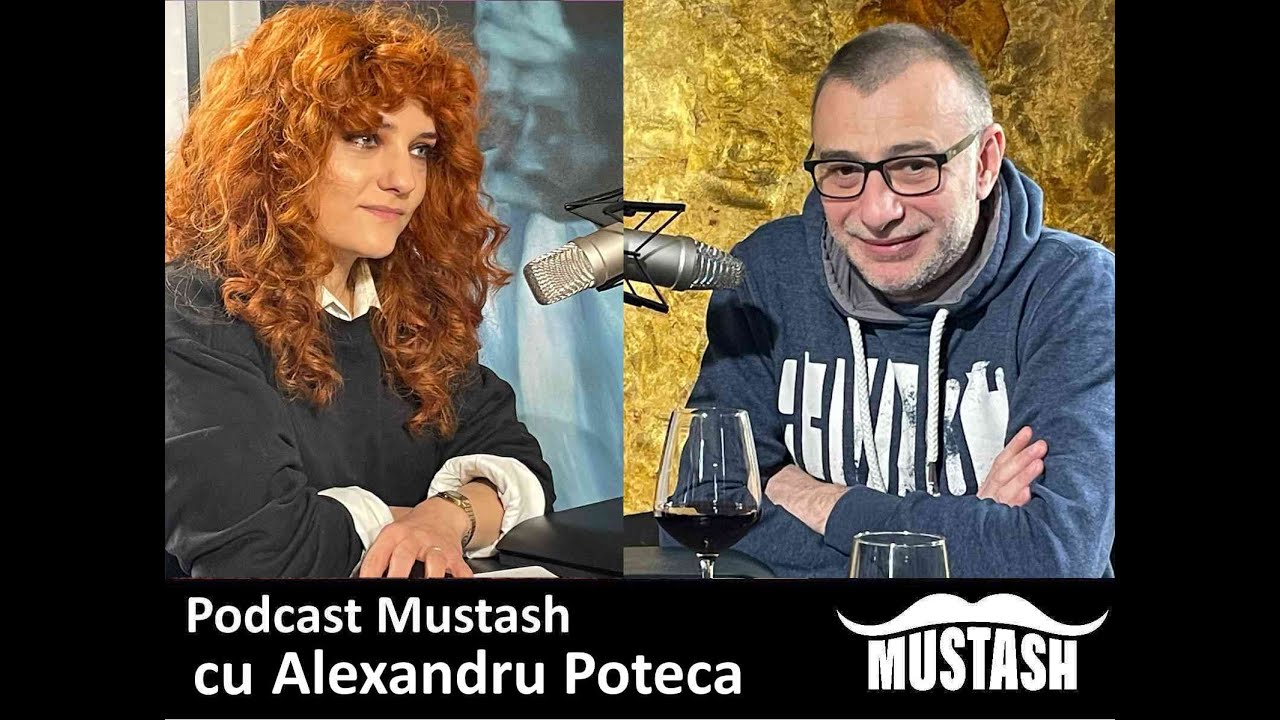 Podcast Mustash cu Alexandru Poteca - YouTube