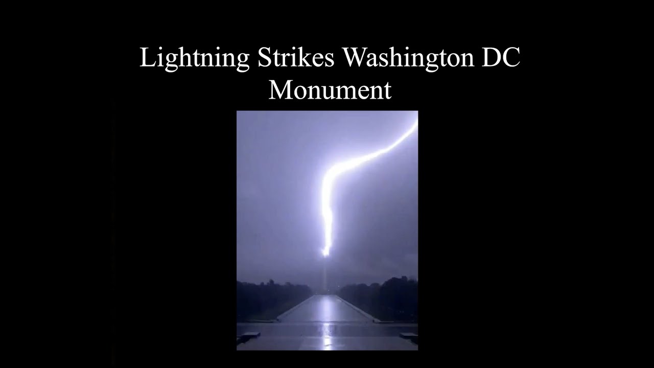 Lightning Strikes Washington DC Monument - YouTube