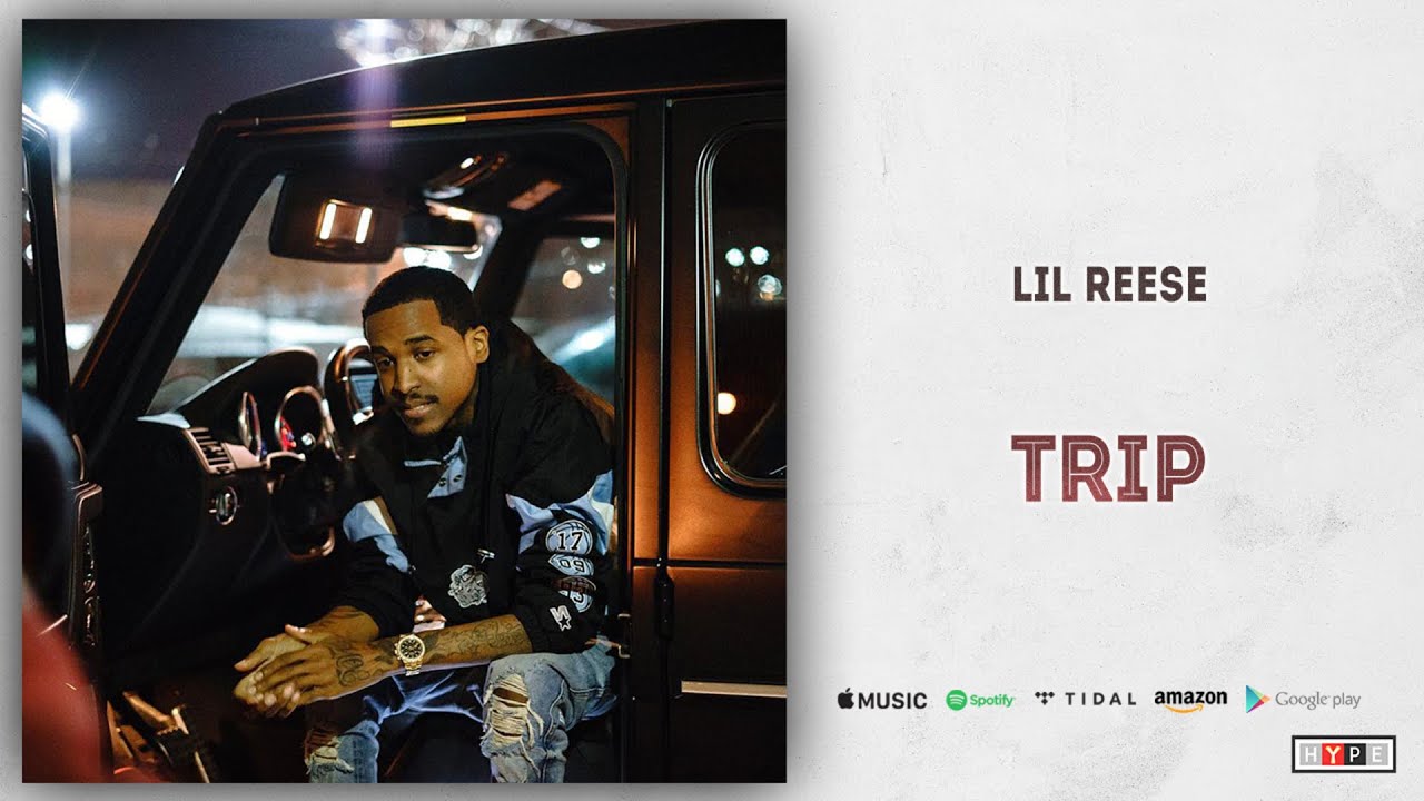 Lil Reese - Trip - YouTube