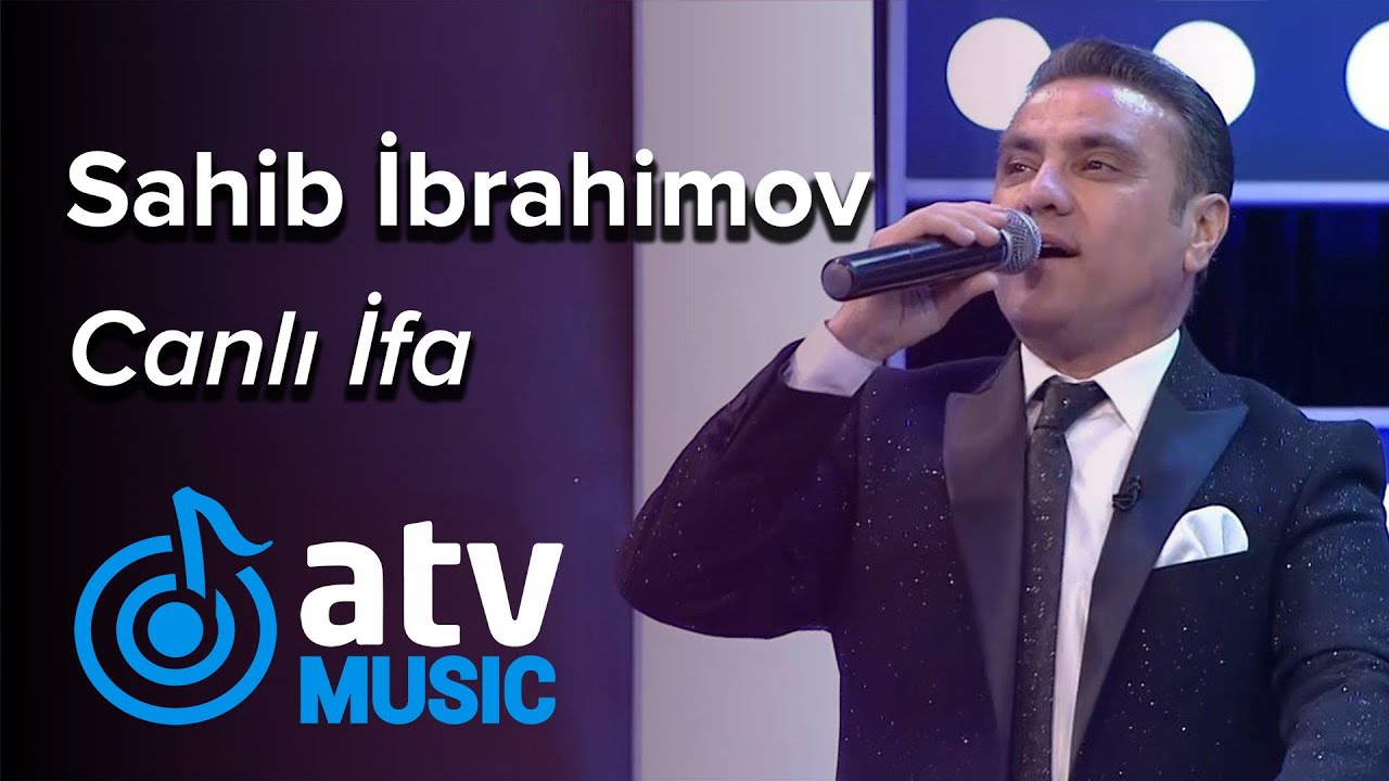 Sahib İbrahimov - Ötən Gənclik CANLI İFA (7 Canlı) - YouTube