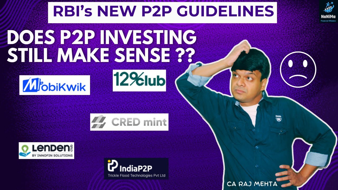 Peer-to-Peer (P2P) Lending 2024: How RBI’s New Rules Impact Investors ...