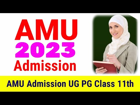 AMU 2023 Entrance Exam Date | AMU Admission 2023| AMU Entrance Exam ...