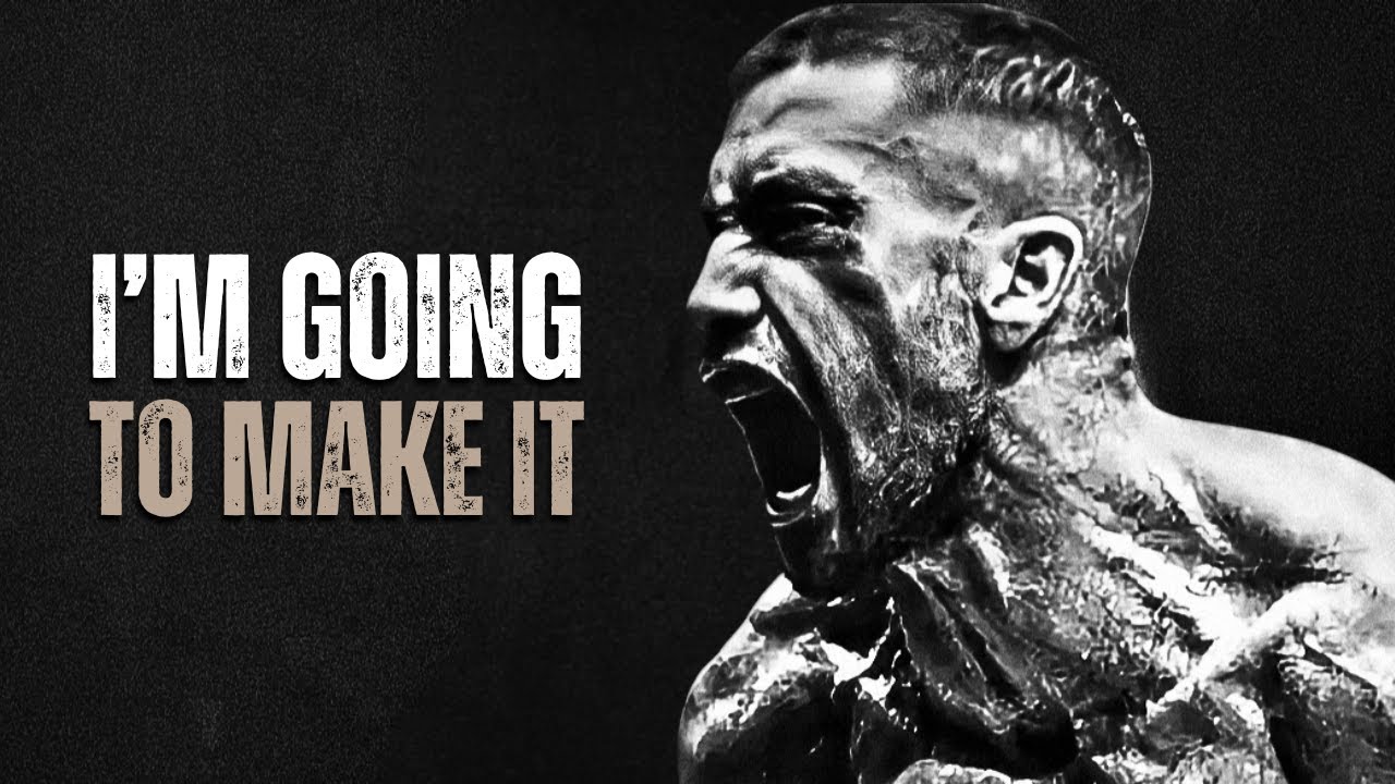I'M GOING TO MAKE IT - Motivational Speech - YouTube