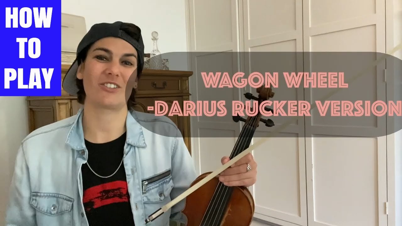 How to Play: Wagon Wheel -EZ Violin Tutorial- Darius Rucker version ...