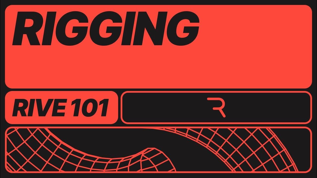 Rive 101 - 6.0 Rigging Intro - YouTube