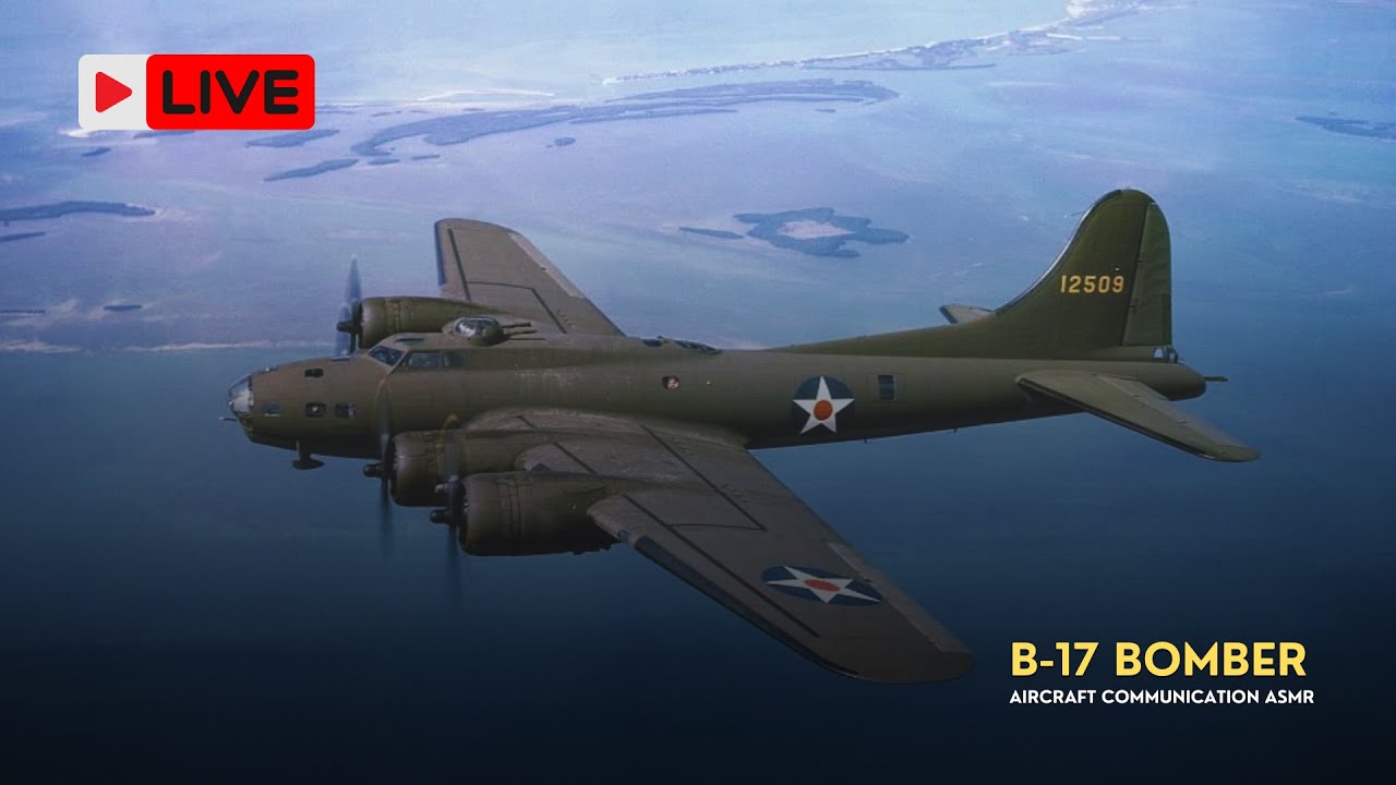 🔴 Live B-17 Flying Fortress White Noise | 10-Hour ASMR with Radio ...