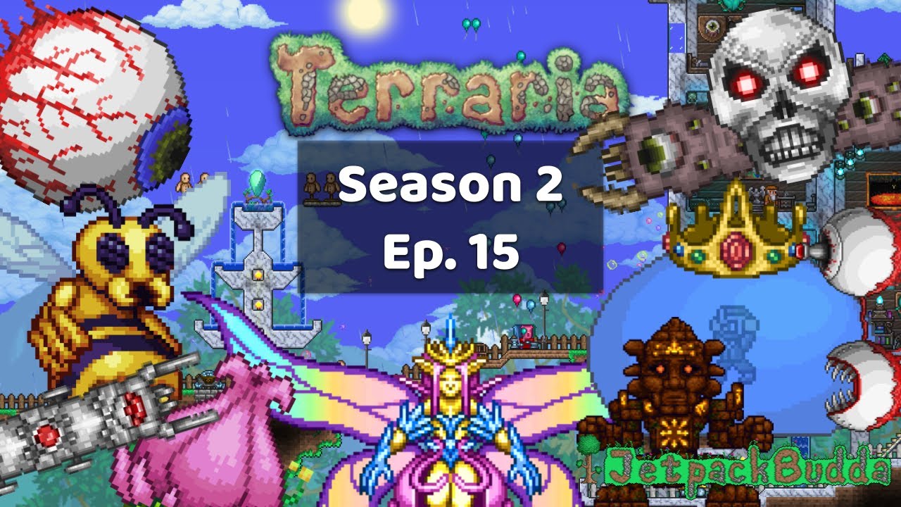 Jetpack Plays Terraria [SEASON 2] Episode 15: Unorthodox Boss Rush ...