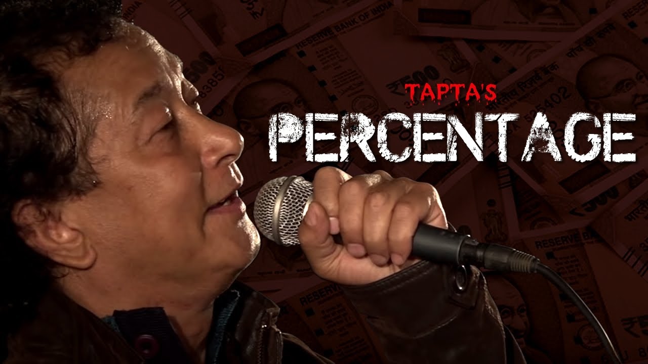 PERCENTAGE || TAPTA SONG || WITH LYRICS - YouTube