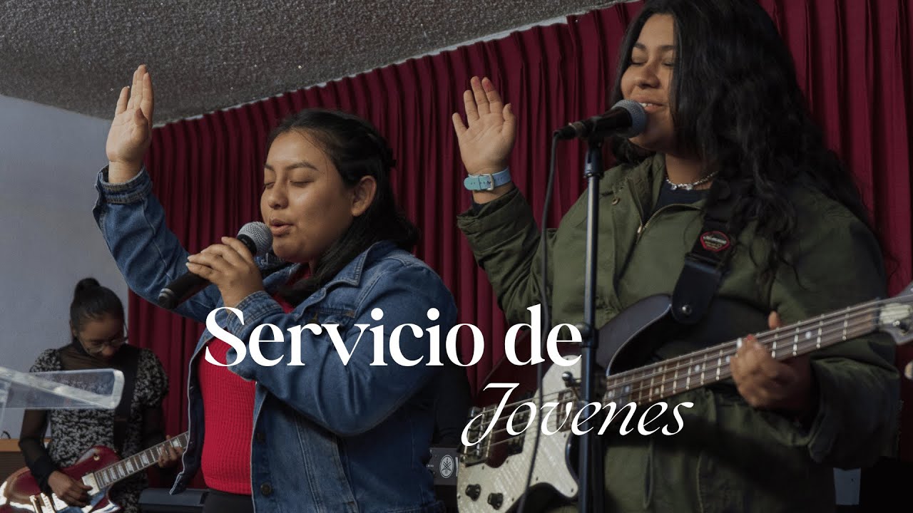 Servicio de Jovenes - YouTube