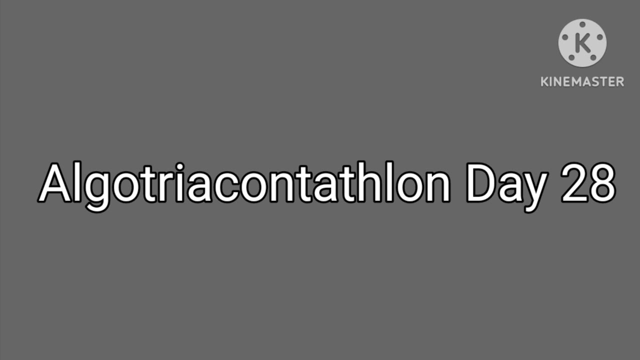 Algotriacontathlon Day 28 - YouTube