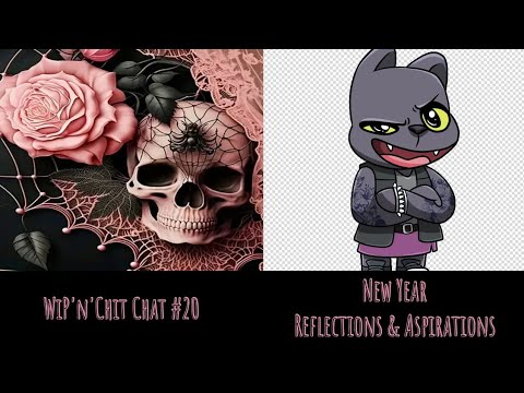 WiP'n'Chit Chat #20 Pink and Black Event Updates & New Year Reflections ...