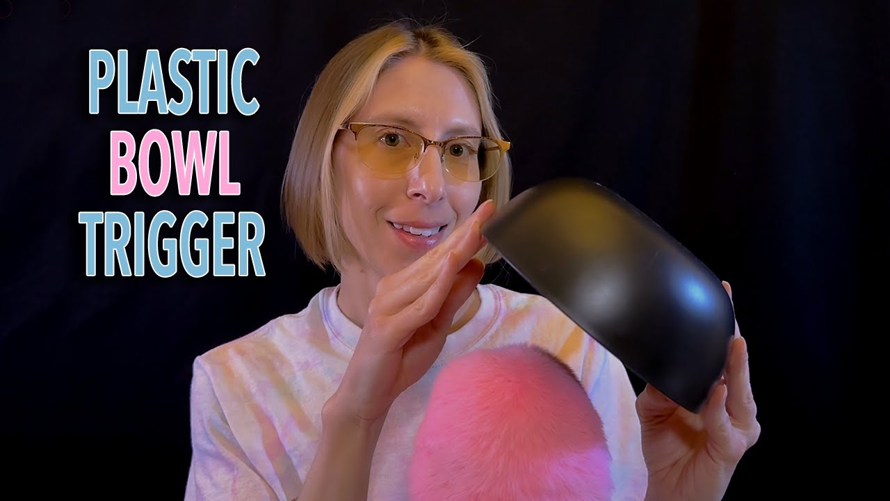 ASMR | Plastic Bowl - fuzzy mic, tapping, scratching - YouTube
