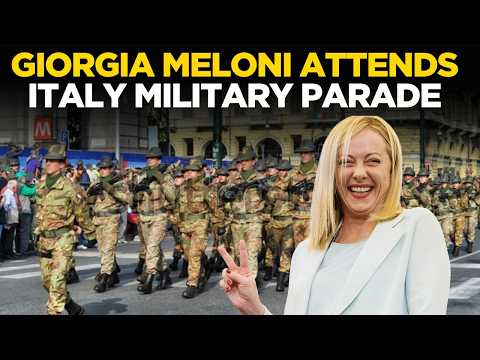 Festa Della Repubblica LIVE: Giorgia Meloni Attends Military Parade | Italy's Republic Day | Watch