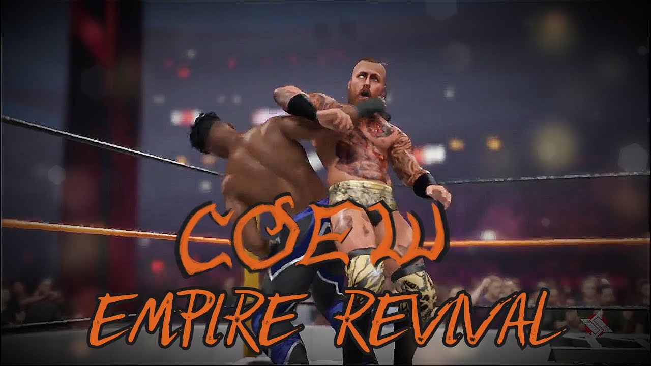 COEW (EMPIRE REVIVAL) - YouTube