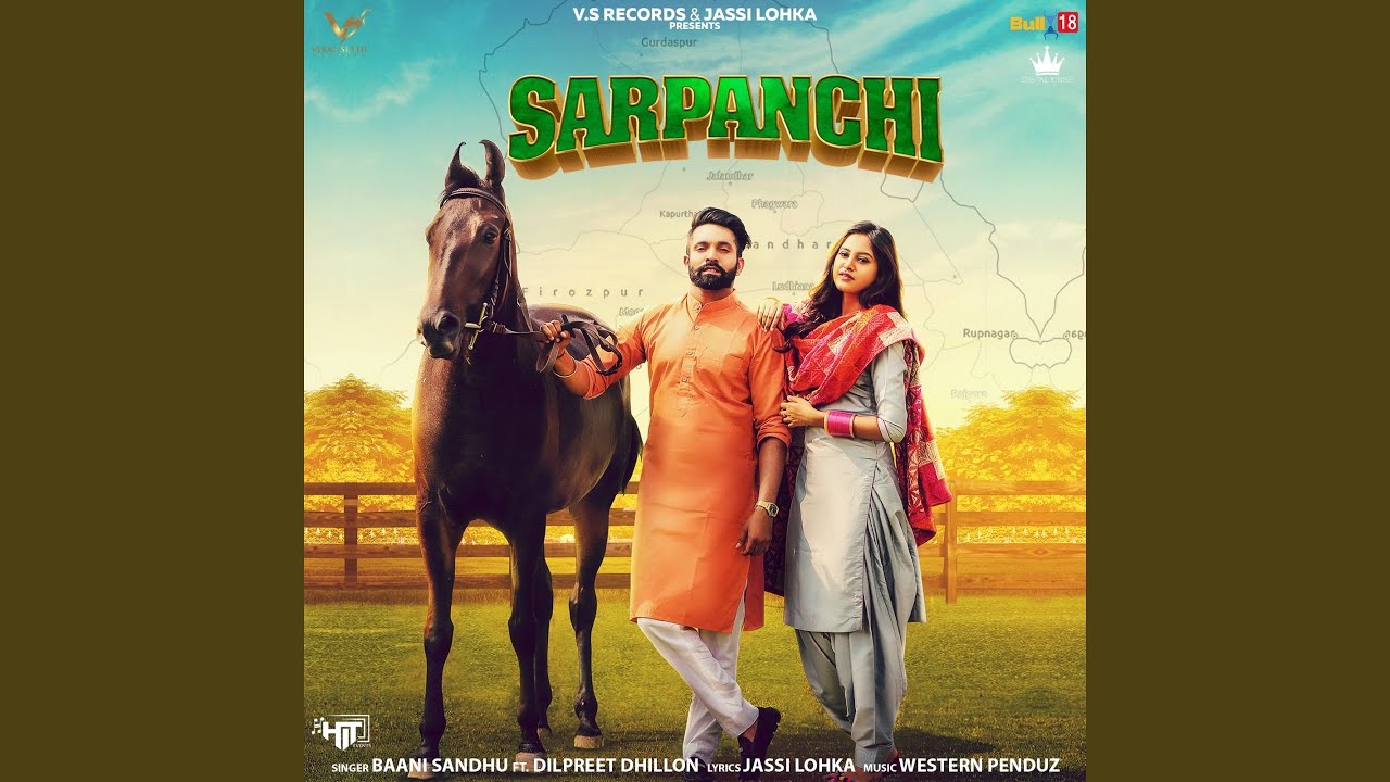 Sarpanchi (feat. Dilpreet Dhillon) - YouTube