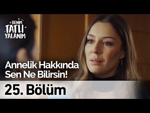 Annelik Hakkında Sen Ne Bilirsin! | Benim Tatlı Yalanım 25. Bölüm