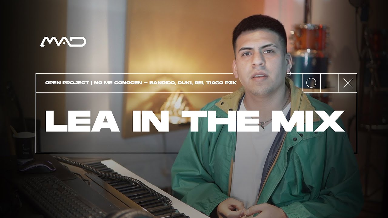 Masterclass de LEA IN THE MIX - Open Project FL STUDIO- NO ME CONOCEN ...