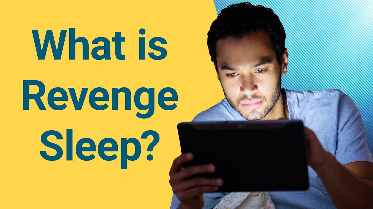Trouble Sleeping? Revenge Bedtime Procrastination Could Be The Culprit ...