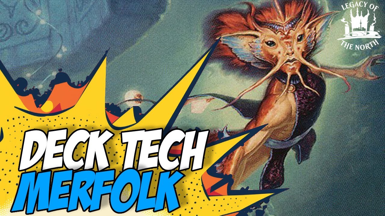 MTG Legacy 3K | Deck Tech: Merfolk | Trevor McGuirk - YouTube