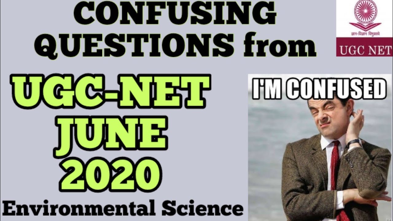 🔴Most Confusing Questions of UGC-NET JUNE,2020 Environmental Science ...