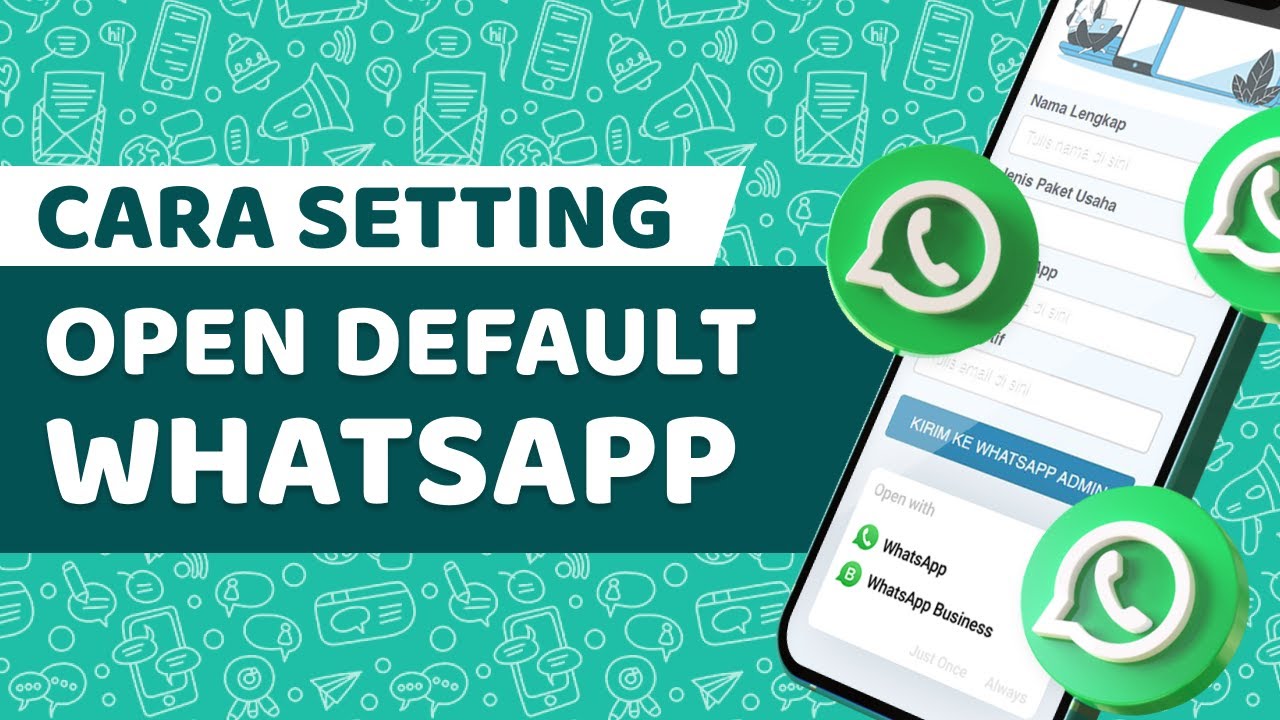 Setting App Default untuk Buka Pesan di WhatsApp / Ganti Always Open in ...