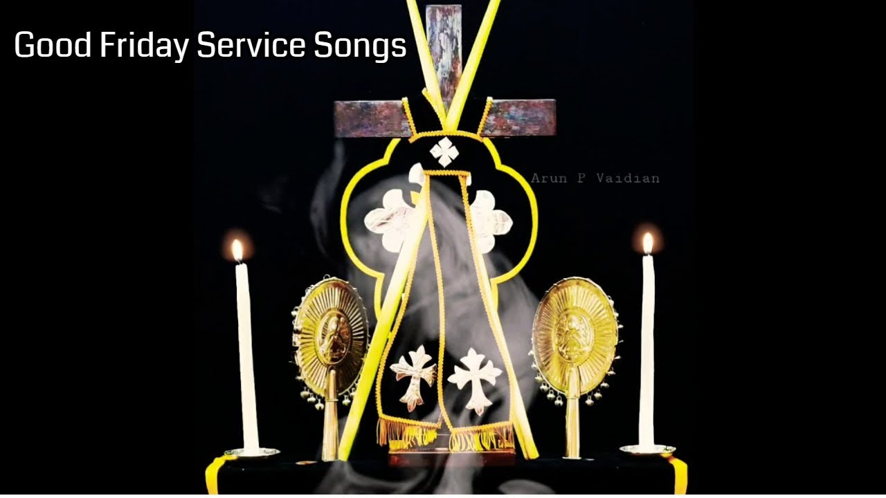 ദു:ഖ വെള്ളിയാഴ്ച ഗീതങ്ങൾ - Good Friday Songs - YouTube