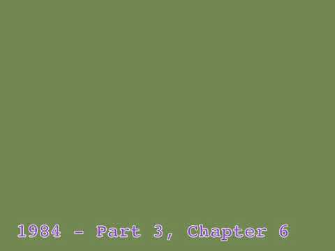 1984 - Part 3, Chapter 6 - YouTube