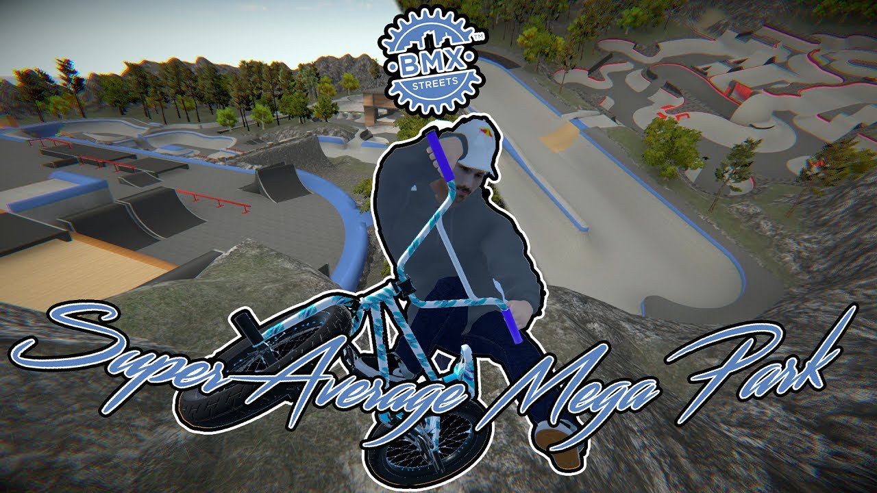Skate 3 Super Mega Park | BMX Streets PIPE - YouTube