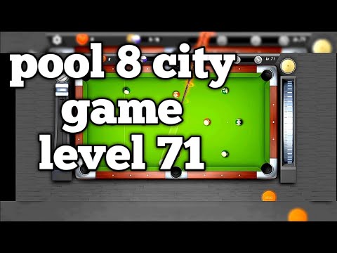 pool 8 city game playing level 71 - YouTube