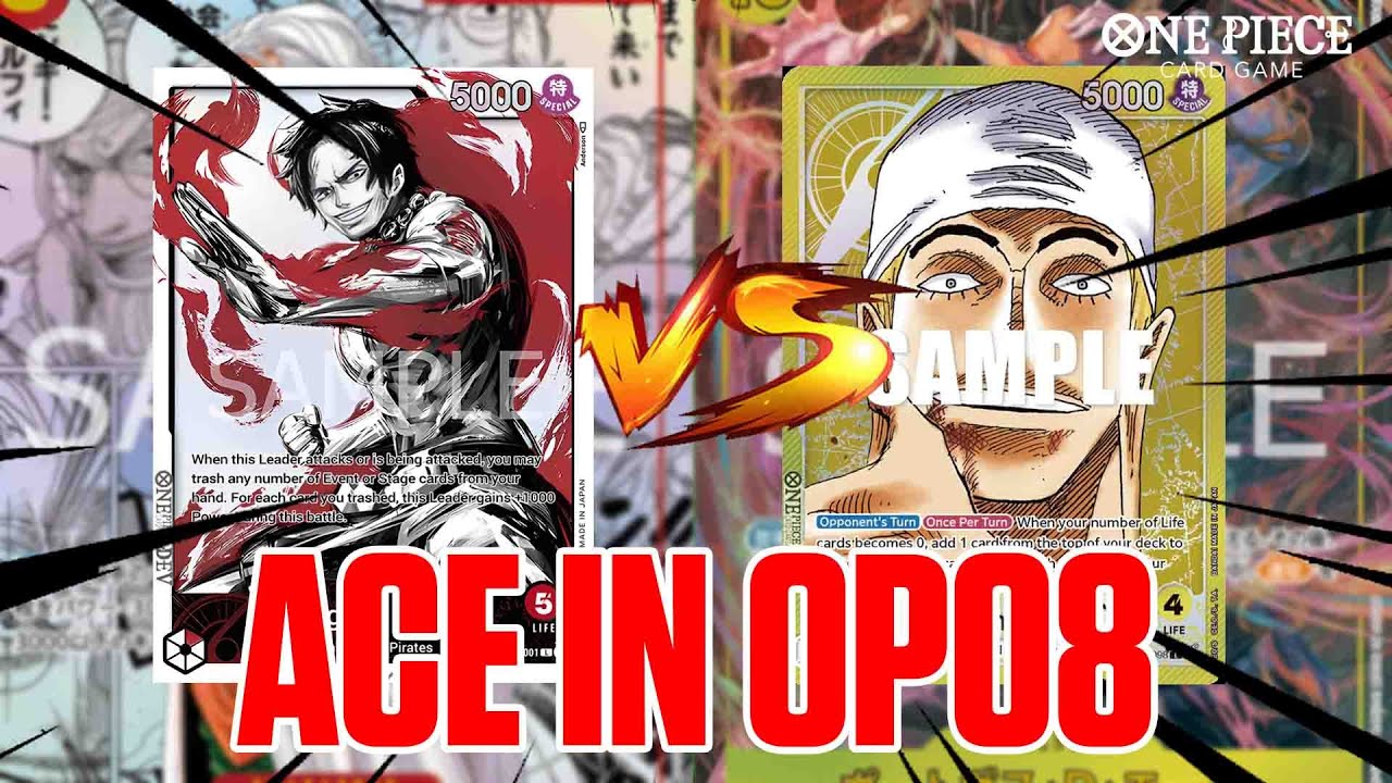 [Ace in OP08] - Red Ace vs Yellow Enel [OP08] [One Piece Card Game ...