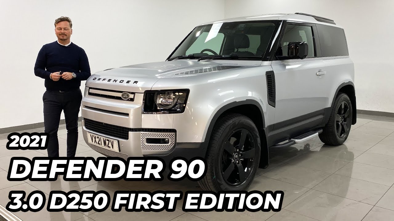2021 Land Rover Defender 90 3.0 D250 First Edition (6 Seats) - YouTube